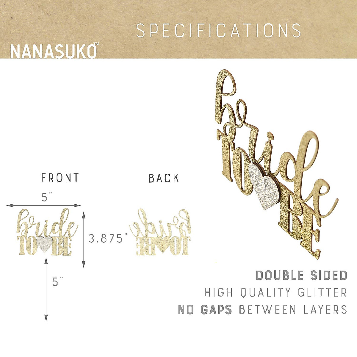 NANASUKO Bridal Shower Cake Topper - bride to be - double sided gold glitter with light gold heart - Premium quality Made in USA