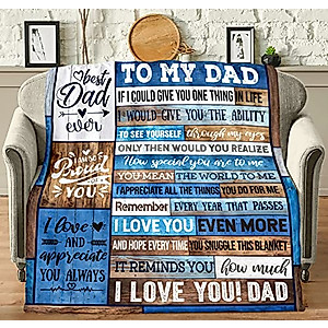 Dad Birthday Gifts for Dad from Daughter Son Best Christmas Dad Gifts Soft Throw Blanket Valentines Day Birthday Gifts for Dad for Bedding Sofa(Dad Gifts, 50 x 60 Inch)