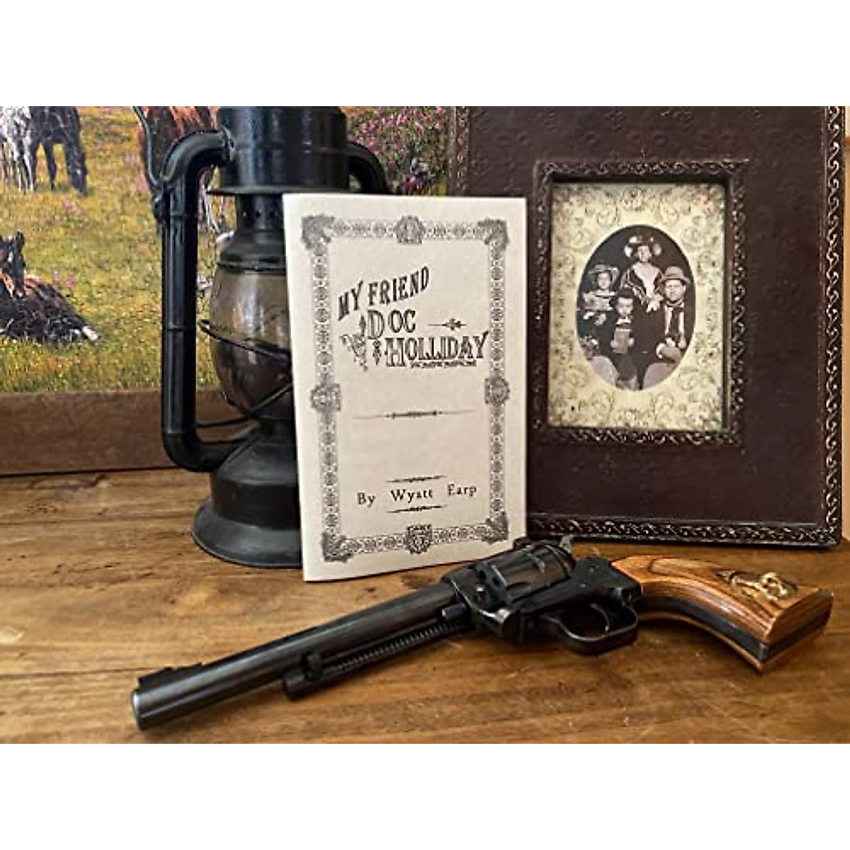 Wyatt Earp - My Friend Doc Holliday Holiday Tombstone Collectable Leaflet Booklet Book