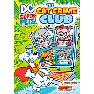 The Cat Crime Club (DC Super-Pets)