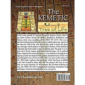 The Kemetic Tree of Life Ancient Egyptian Metaphysics and Cosmology for Higher Consciousness