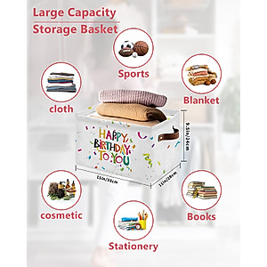 Happy Birthday to YOU Waterproof Fabric Storage Basket for Organizing Bedroom Bathroom Laundry Room Collapsible Storage Bins Birthday Party Gifts Decorative Shelf Basket for Gifts Empty