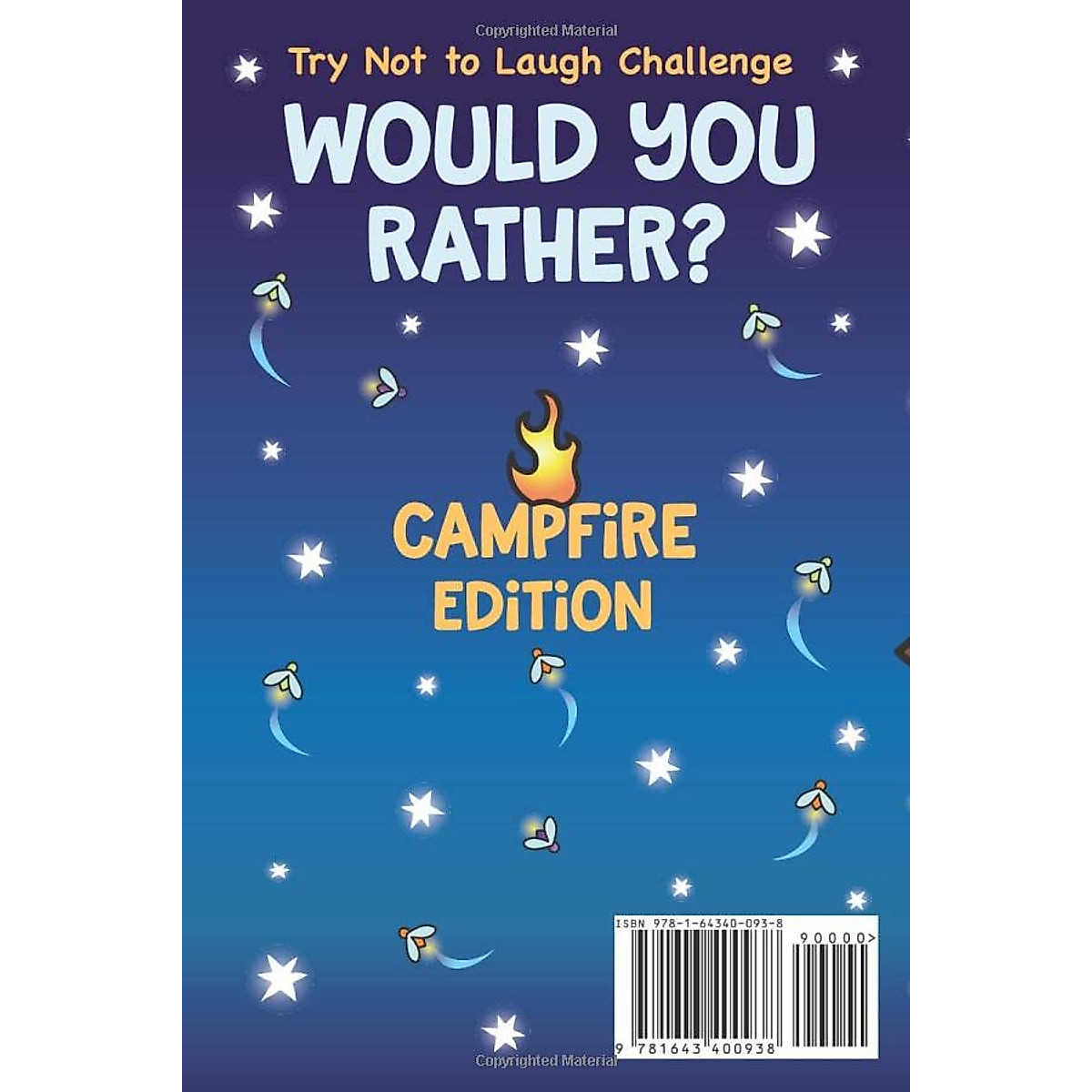 Try Not to Laugh Challenge Would You Rather? Campfire Edition: A Camping-Themed Interactive & Family Friendly Question Game for Boys, Girls, Kids, Tweens & Teens