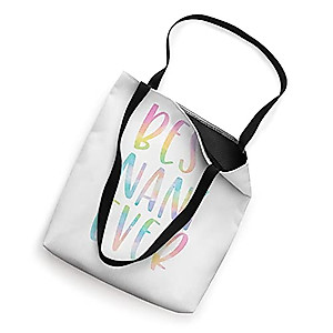 Best Nani Ever Gifts Grandma Mother's Day Tie Dye Tote Bag