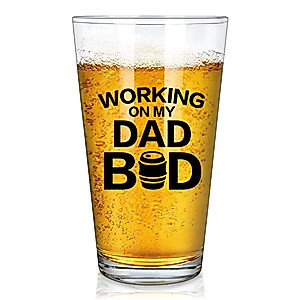 Funny Dad Beer Glass, Working on My Dad Bod Pint Beer Glass for Dad, New Dad, Father, Husband - Ideal Gift for Christmas, Birthday, Fathers Day from Daughter, Son, Kids, Wife, 15Oz