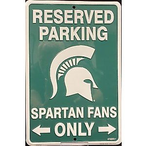 Hangtime Michigan State University - Michigan State Spartans - Reserved Parking Fans Only 8 x 12 Parking Sign