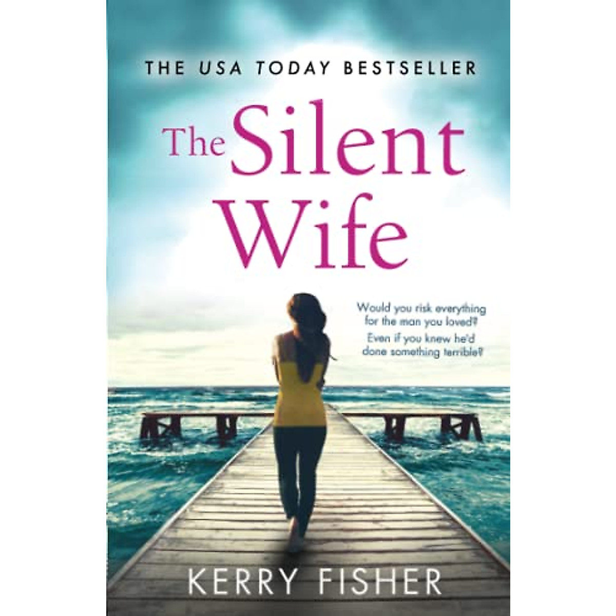 The Silent Wife: A gripping, emotional page-turner with a twist that will take your breath away