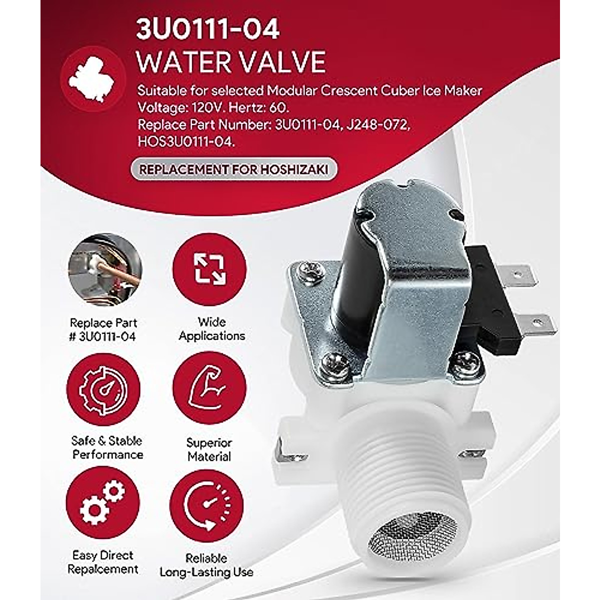 Replacement for Hoshizaki 3U0111-04 Water Valve, 120V, 60HZ, J248-072, HOS3U0111-04