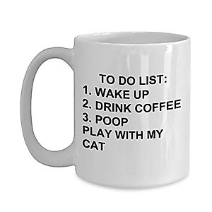Cat Owner Mug Cat Lovers To Do List Funny Coffee Mug Tea Cup Gag Mug for Men Women