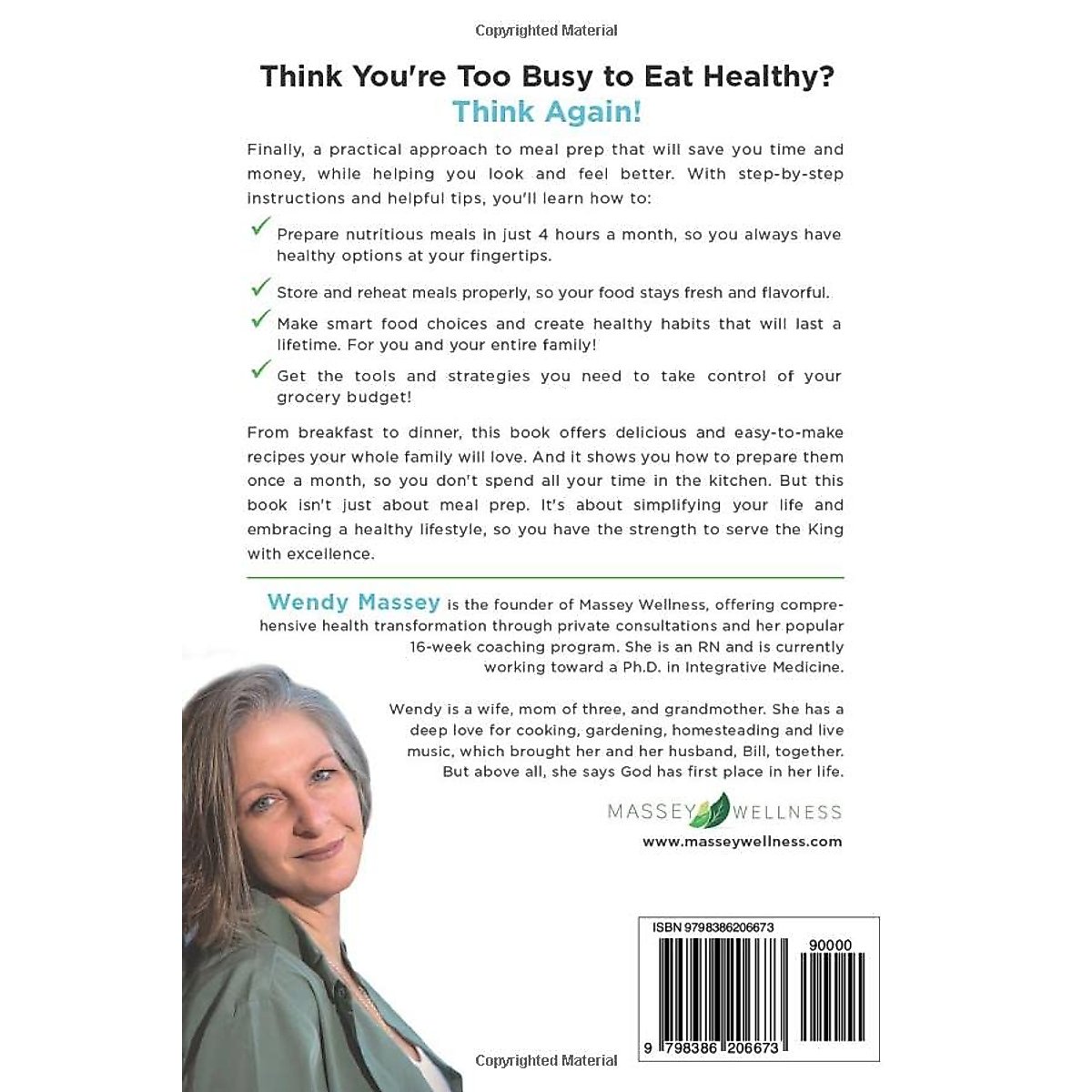 The Ultimate Meal Prep Guide to Simplify Clean Eating: How to Cook Once to Save Money & Feel Better in Just 4 Hours a Month (Christian Women's Healthy Living Series)