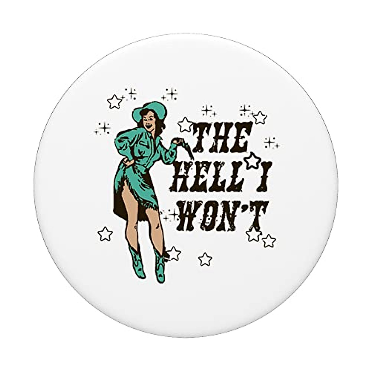 Retro Cowgirl The Hell I Won't Western Country Rodeo Mom PopSockets Swappable PopGrip