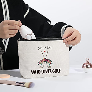 Golf Gifts Makeup Bag Golf Team Gifts for Golf Lover, Inspirational Gifts for Women Sports Enthusiasts Golfer, Friendship Birthday Gifts for Her Female Friend - Just a Girl Who Loves Golf