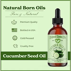 Natural Born Oils Cucumber Seed Oil. 4oz. 100% Pure and Natural, Organic, Cold-pressed, Unrefined, Moisturizer for Skin and Hair
