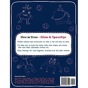 How to Draw for Kids - Aliens & Spaceships: Step by Step Instructions and Easy to draw book