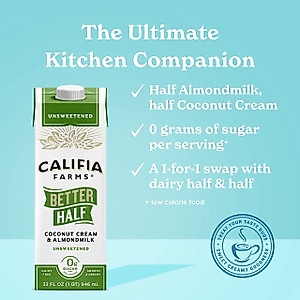Califia Farms - Unsweetened Better Half, Half and Half Substitute, 32 Oz (Pack of 6), Almond Milk, Coconut Cream, Coffee Creamer, Keto, Shelf Stable, Dairy Free, Plant Based, Vegan
