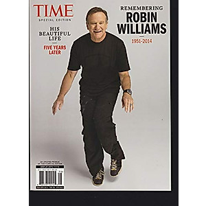 TIME SPECIAL EDITION MAGAZINE 2019, REMEMBERING ROBIN WILLIAMS 1951-2014.