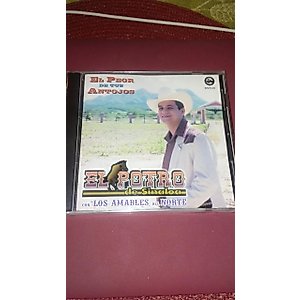 CDS El Potro de Sinaloa con Los amables del Norte (El peror de Tus antojos)