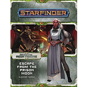 Starfinder Adventure Path: Escape from the Prison Moon (Against the Aeon Throne 2 of 3)