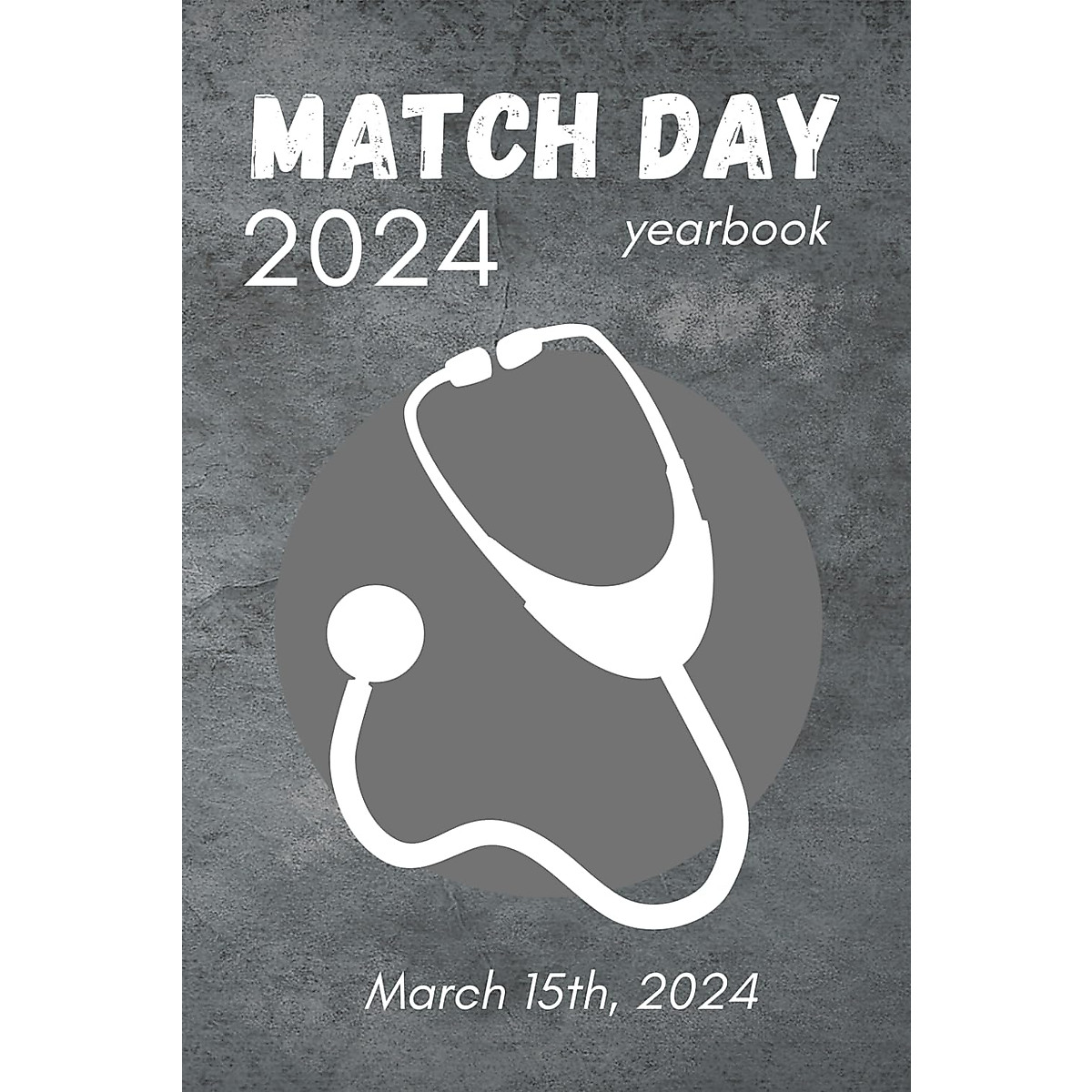 Residency Match Day 2023: commemorative yearbook journal for medical students
