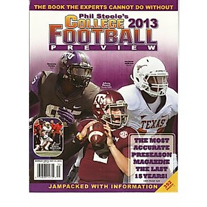 PHIL STEEL'S COLLEGE 2013 FOOTBALL PREVIEW,THE BOOK THE EXPERTS CANNOT DO WITHOT