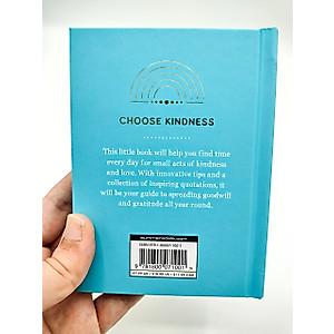 365 Days of Kindness: Daily Guidance for Happiness and Gratitude