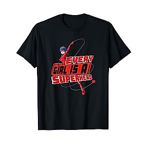 Miraculous Ladybug Every girl is a superhero T-Shirt