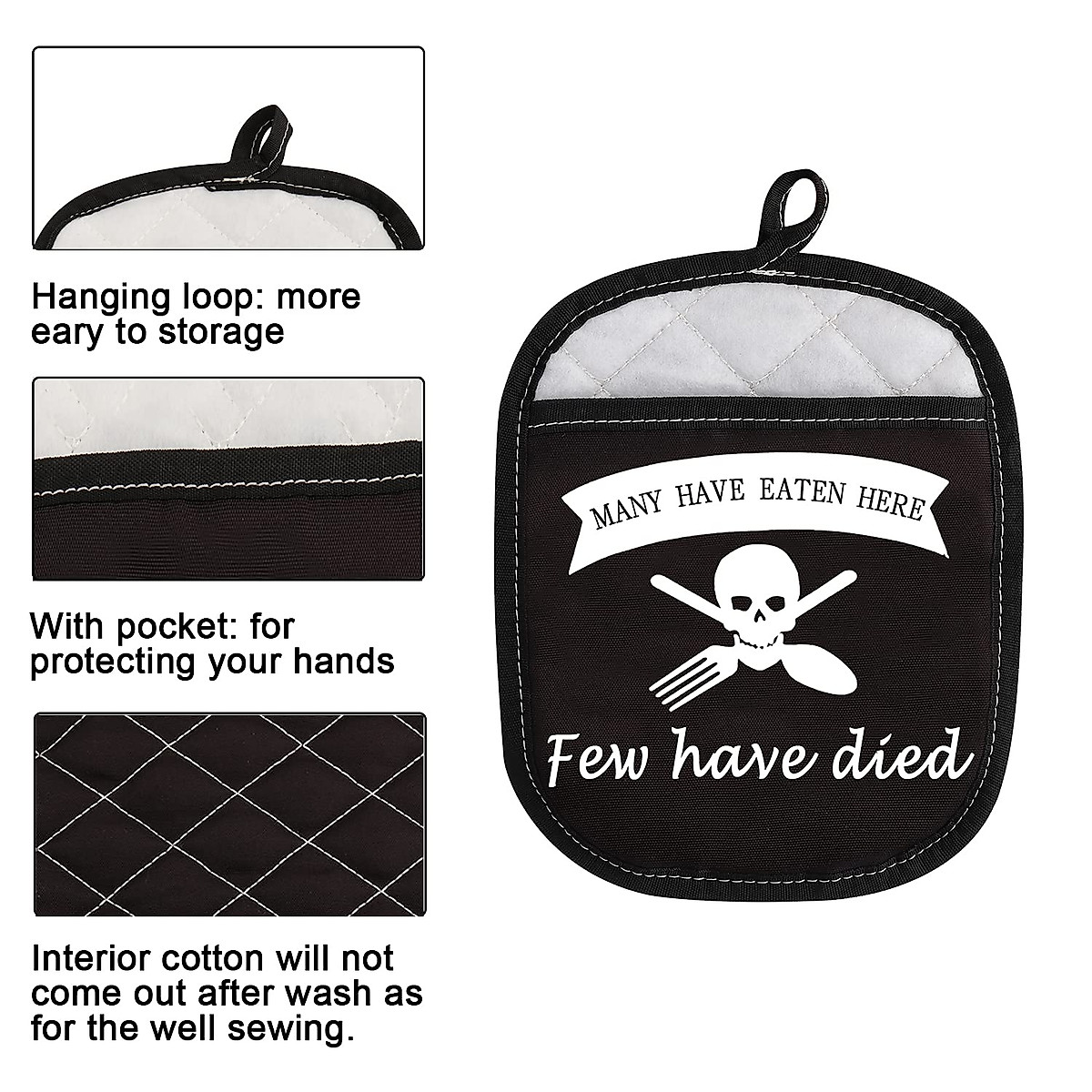 Funny Baking Oven Pads Pot Holder with Pocket for Baker Many Have Eaten Here Few Have Died (Few Have Died)