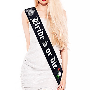 Bride to Be Bachelorette Party Favor Bride or Die Bachelorette Party Decorations Bride or Die Bachelorette Party Sash for Funny Bachelorette Hen Engagement Party Bridal Shower Bachelorette