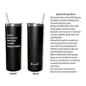 Glassy Girls I Can't. My Kid Has Practice. A Game. Something. Tumbler, Soccer Mom Gift, Gift for Mom, Band Mom Gift, Gift for Sports Mom, Sports Dad Gift, Funny Sports Travel Mug, 20oz Tumbler (Black)