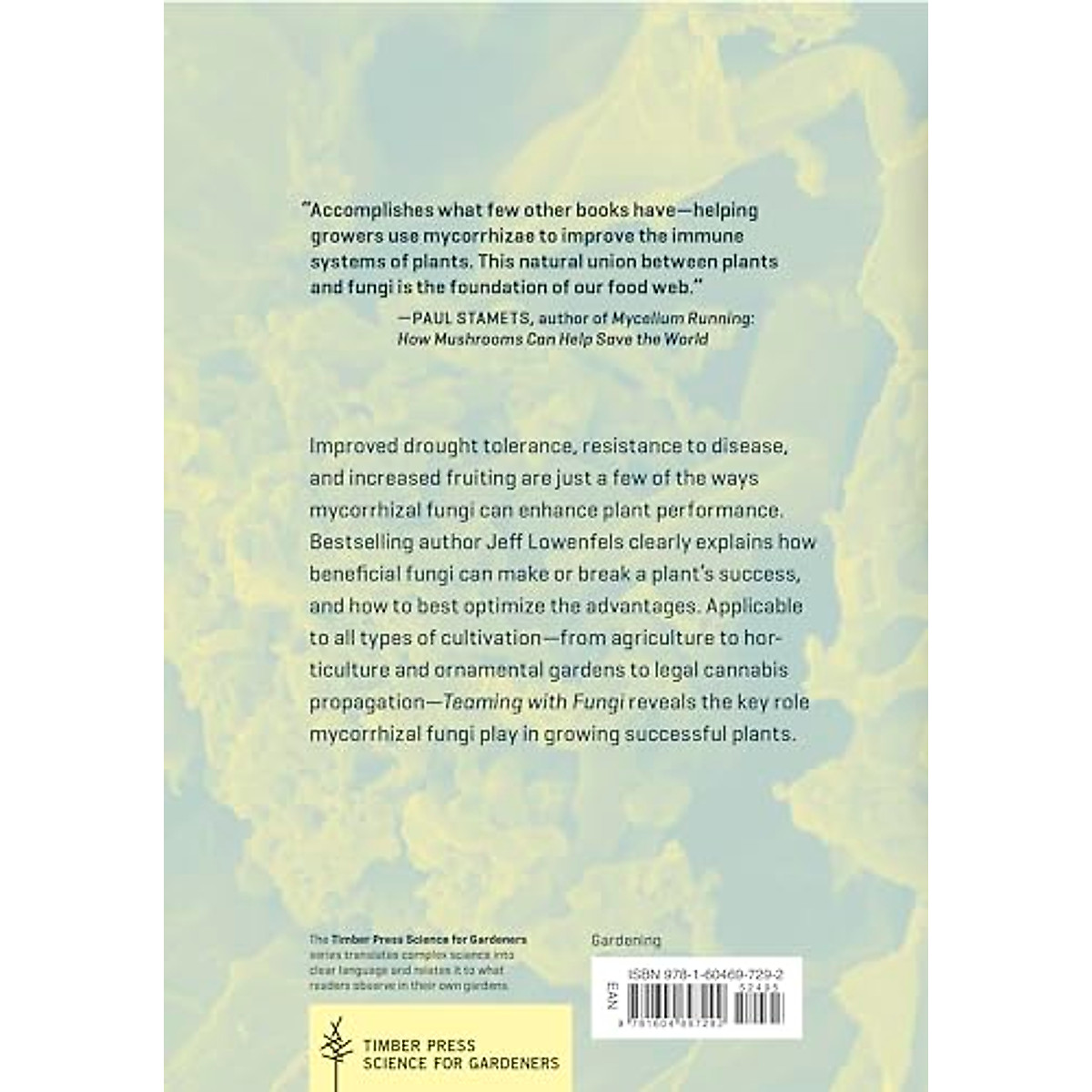 Teaming with Fungi: The Organic Grower's Guide to Mycorrhizae (Science for Gardeners)