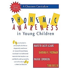 Phonemic Awareness in Young Children: A Classroom Curriculum