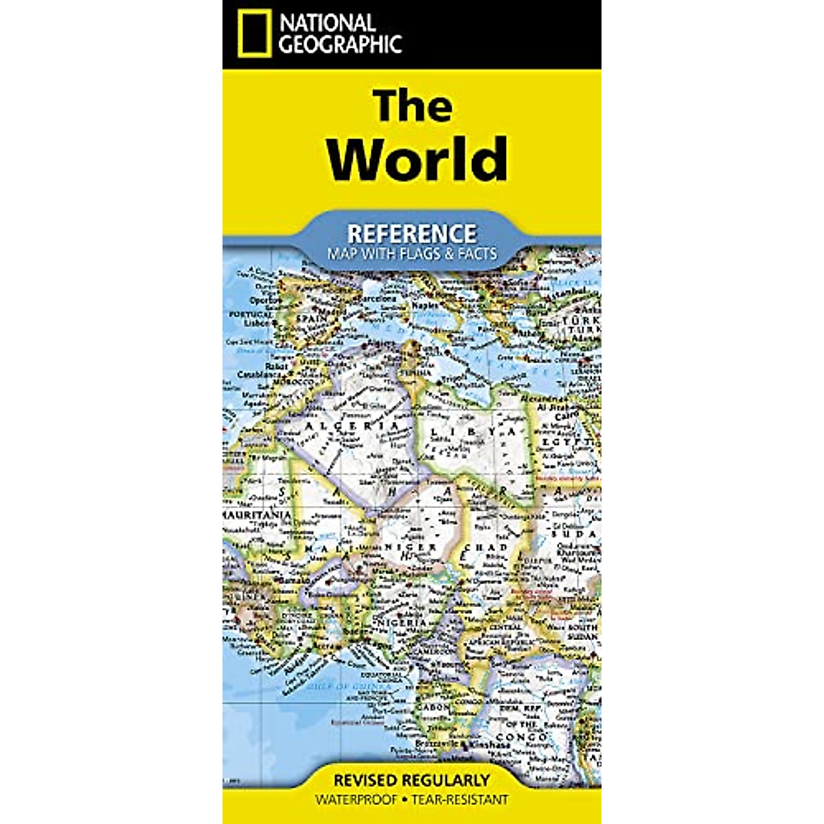 National Geographic World Map (folded with flags and facts) (National Geographic Reference Map)