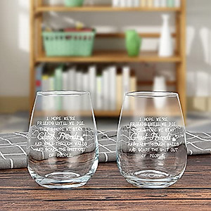 Best Friends Wine Glass - I Hope We're Friends Until We Die Stemless Wine Glass 15Oz, Funny Friendship Gift for BFF, Bestie, Soul Sister, Women, Female, Humorous Gift Idea for Birthday, Christmas