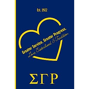 Sigma Gamma Rho notebook journal. Sorority colors of Royal Blue and Gold Cover. Size 6x9. 100 College ruled pages.: Ideal gift for sorority sister, ... stuffer. Sigma Gamma Rho paraphernalia.
