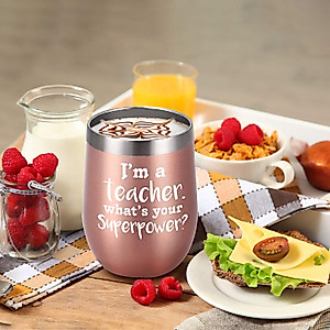 Lifecapido Teacher's Day Idea for Teacher Professor Women, Wine Tumbler with Lid and Straw, I'm A Teacher Stainless Steel Wine Tumbler Funny Teacher Appreciation Idea(12 Oz, Rose Gold)