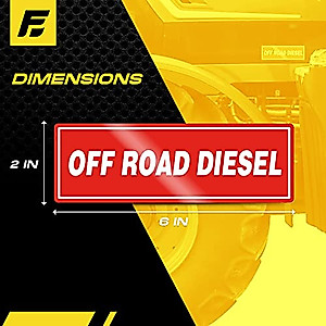 Off Road Diesel Sticker, Labels for Fuel Storage Tanks - Tractors, & Heavy Equipment - Weatherproof, Extreme Stick, Durable, Dyed Diesel Decals by Fuel Stickers - USA Made (6x2 inch), 3 Labels