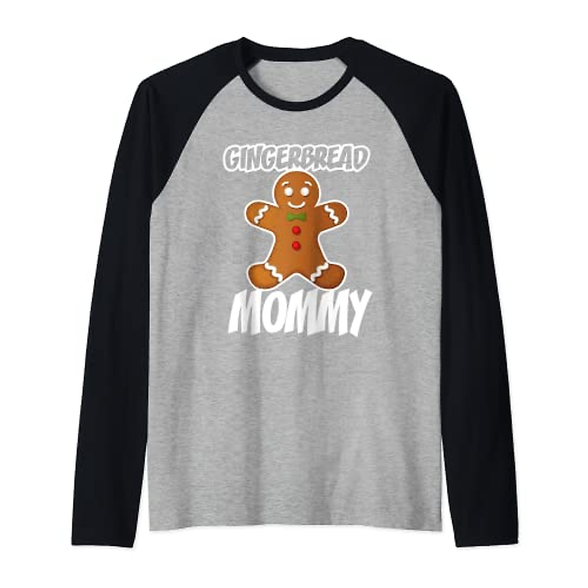 Gingerbread Mommy Christmas Stocking Stuffer Raglan Baseball Tee