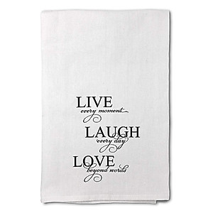 Style In Print Custom Decor Flour Kitchen Towels Live Every Moment Laugh Day Love Beyond A Inspiration & Motivation Live for Today Cleaning Supplies Dish Towels Design Only