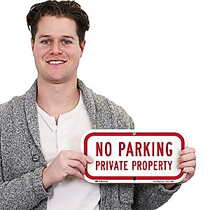 SmartSign - K-4232-EG-06x12-D5 "No Parking - Private Property" Sign | 6" x 12" 3M Engineer Grade Reflective Aluminum