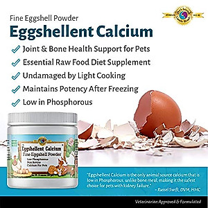 Pet's Friend Eggshellent Calcium 16 oz - Fine Eggshell Powder Calcium Supplement for Dogs and Cats, Low Phosphorous Non-Bovine Ingredients, Nourish Muscles, Joints, and Bones, Tasty Food Additive