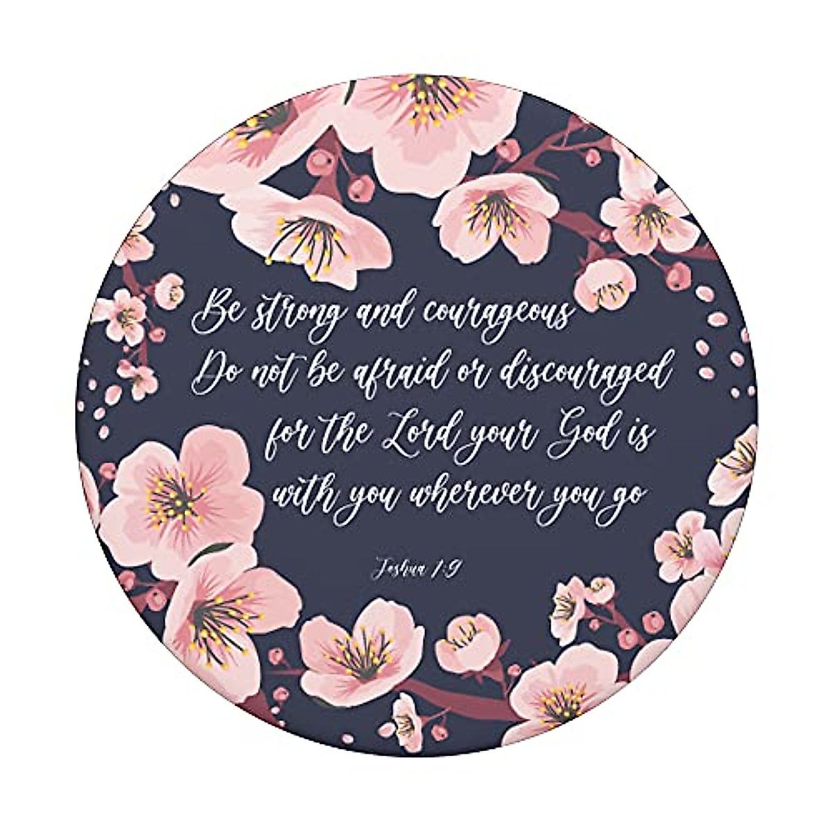 Joshua 1 9 Christian Bible Verse Pink Blue Scripture Quote PopSockets Swappable PopGrip