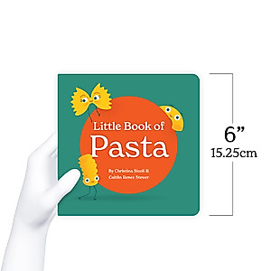 Little Book of Pasta Board Book for Babies and Toddlers about Shapes Read with Phonics and Rhymes Baby Book 0-12 Months Toddler Book Ages 1-4
