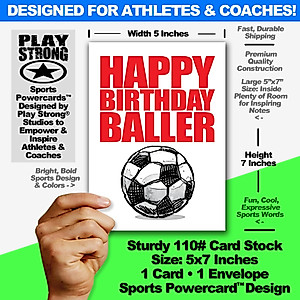 Play Strong Soccer Happy Birthday Baller Birthday Card 1-Pack (5x7) Illustrated Sports Birthday Cards Greeting Cards Awesome for Soccer Players, Coaches and Fans Birthdays, Gifts and Parties!