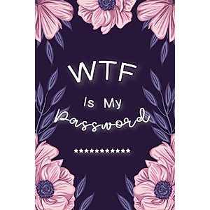 WTF Is My Password: Password Book Log Book AlphabeticalPocket Size Purple Flower Cover Black Frame 6" x 9"