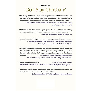 Do I Stay Christian?: A Guide for the Doubters, the Disappointed, and the Disillusioned