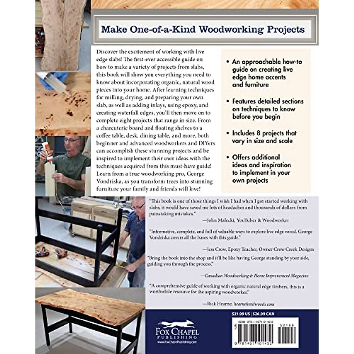 Woodworker's Guide to Live Edge Slabs: Transforming Trees into Tables, Benches, Cutting Boards, and More (Fox Chapel Publishing) Approachable Handbook to Creating Live-Edge Furniture, with 8 Projects