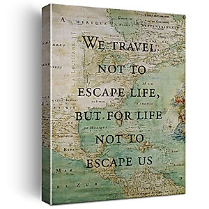 LEXSIVO Retro Style Inspirational Travel Quote Print Canvas Wall Art Home Office Decor We Travel not to Escape Life Painting 12x15 Canvas Poster Framed Ready to Hang