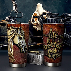 20oz Metal Horse Tumbler, Life is Better with a Horse, Country, Equestrian Gifts for Horses Lovers, Coffee Thermos, Stainless Steel Double Wall Vacuum Insulated Coffee Mug, Travel Cup with Lid