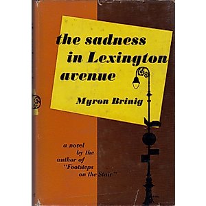 The Sadness in Lexington Avenue