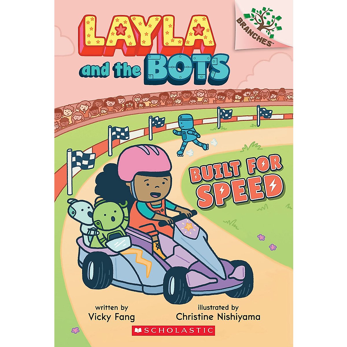 Built for Speed: A Branches Book (Layla and the Bots #2) (2)